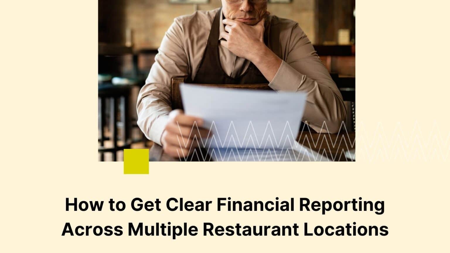 How to Get Clear Reporting For Multiple Restaurant Locations